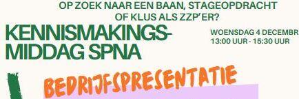 4 december: Kennismakingsmiddag met SPNA Agroresearch als werk ...